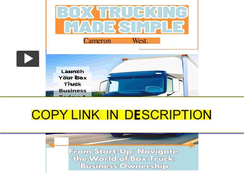 PPT – DOWNLOAD/PDF Box Trucking Made Simple: The Fast Track Guide to Get Started in the Box [PDF ...