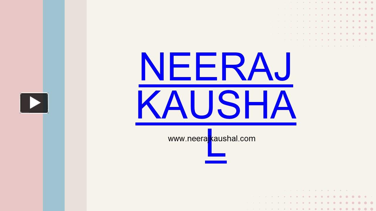 PPT – Neeraj Kaushal- The Best Indian Web Developer for Your Needs PowerPoint presentation ...