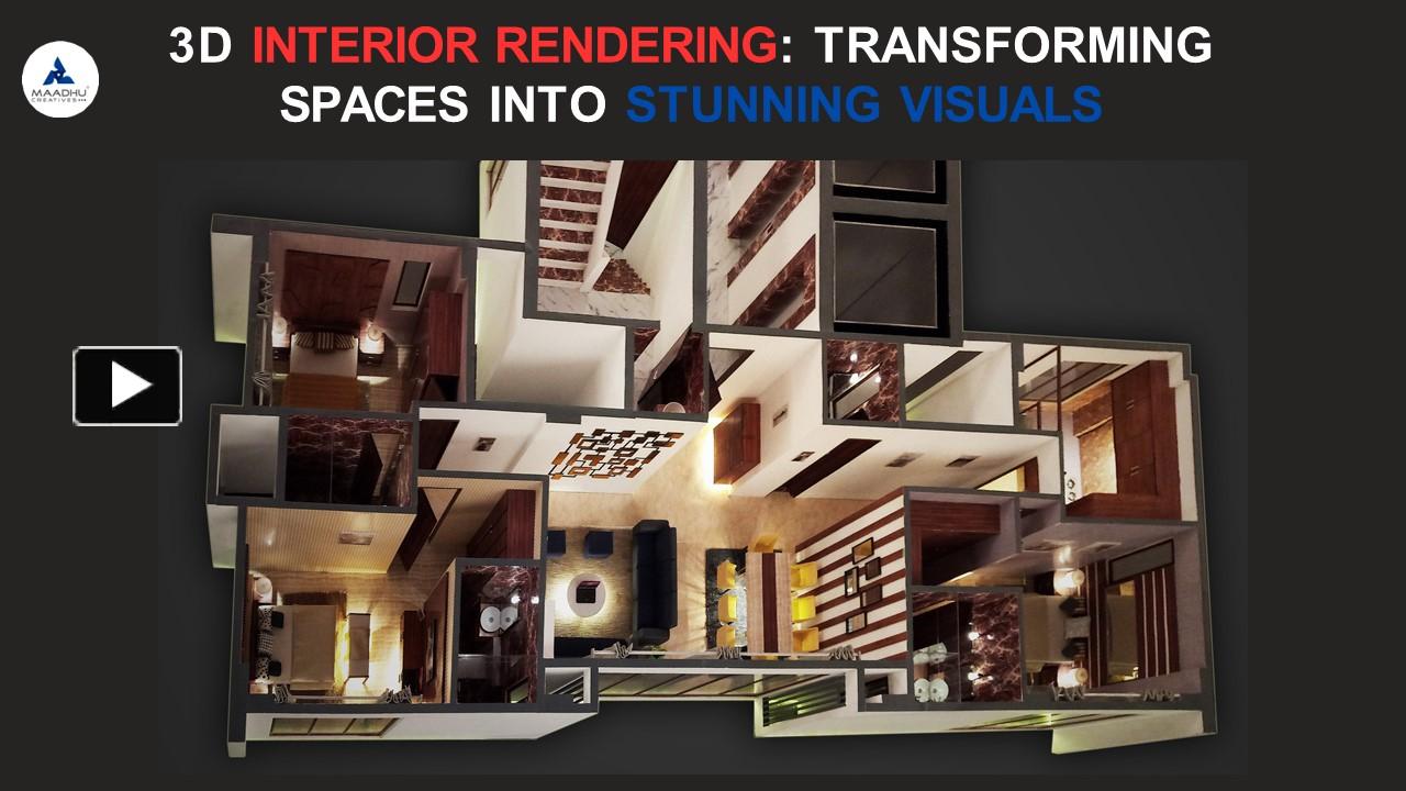 PPT – 3D Interior Rendering: Transforming Spaces into Stunning Visuals PowerPoint presentation ...