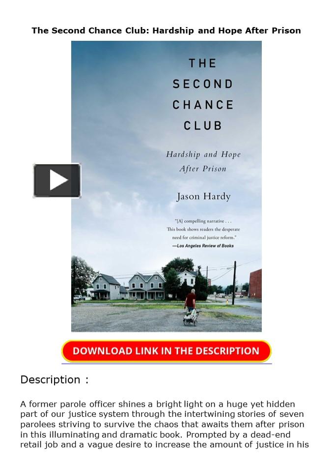 PDF The Second Chance Club: Hardship and Hope After Prison presentation | free to download