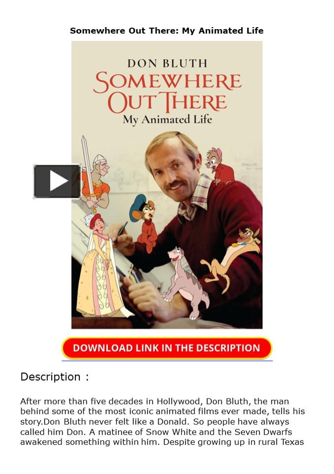 PDF Somewhere Out There: My Animated Life presentation | free to download