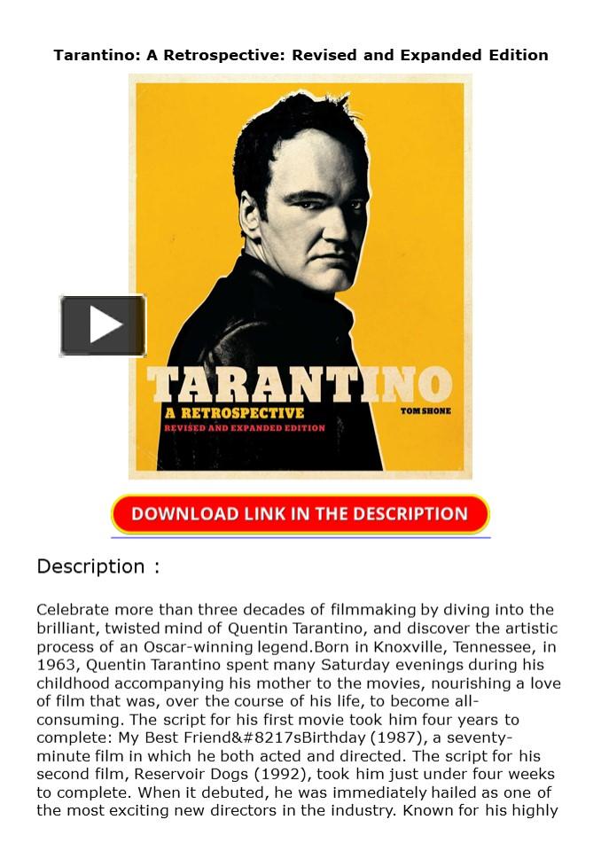 PDF Tarantino: A Retrospective: Revised and Expanded Edition ...