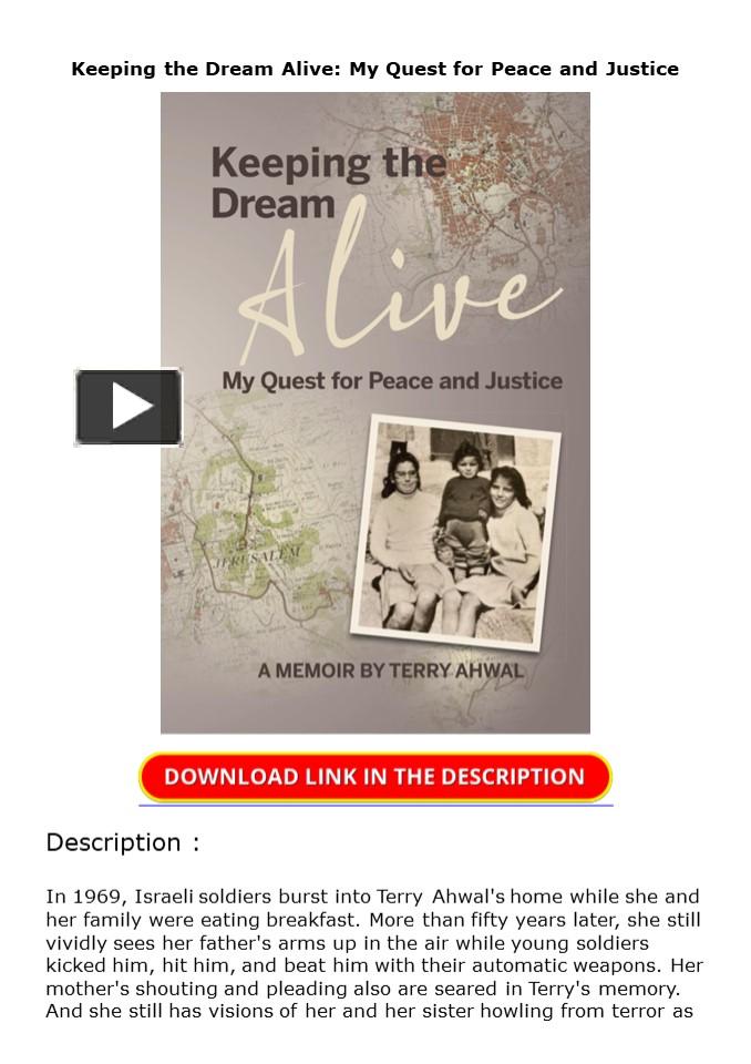 PPT – PDF Keeping the Dream Alive: My Quest for Peace and Justice PowerPoint presentation | free ...