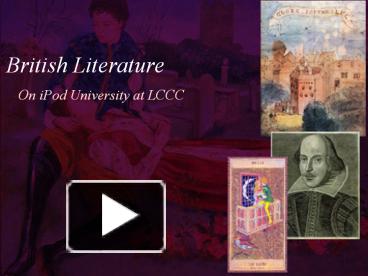 British Literature presentation | free to view