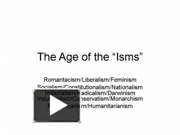 The Age of the Isms presentation | free to view