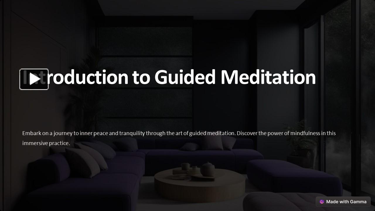 Introduction to Guided Meditation presentation | free to download