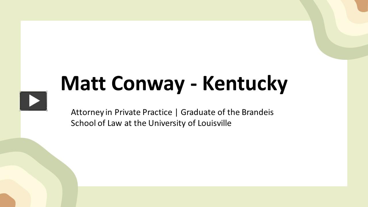 PPT – Matt Conway - A Forward-Thinking Planner - Louisville, Kentucky PowerPoint presentation ...