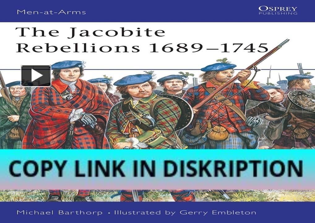 PDF_ The Jacobite Rebellions 1689–1745 (Men-at-Arms) presentation ...
