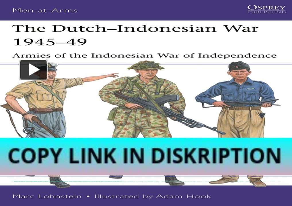 PPT – PDF DOWNLOAD The Dutch–Indonesian War 1945–49: Armies of the Indonesia PowerPoint ...