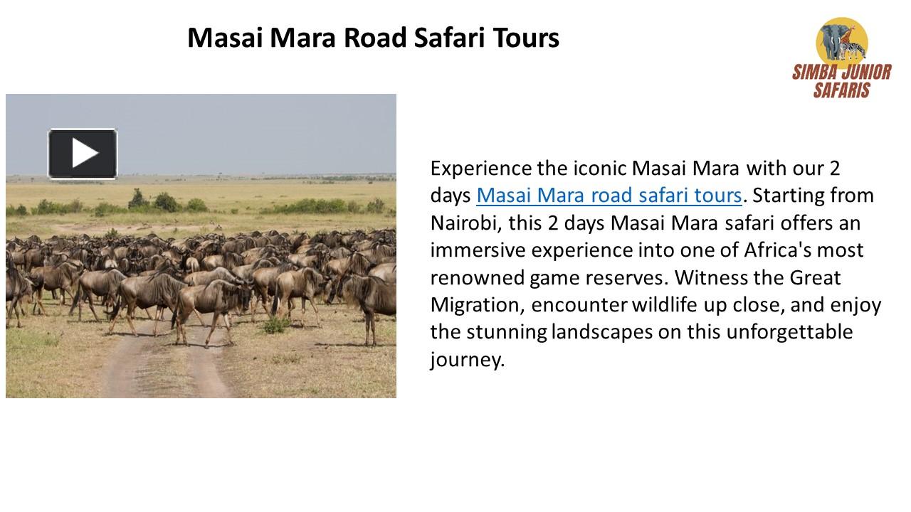 PPT – Masai mara road safari tours (1) PowerPoint presentation | free to download - id: 9a6b78-MDI5O