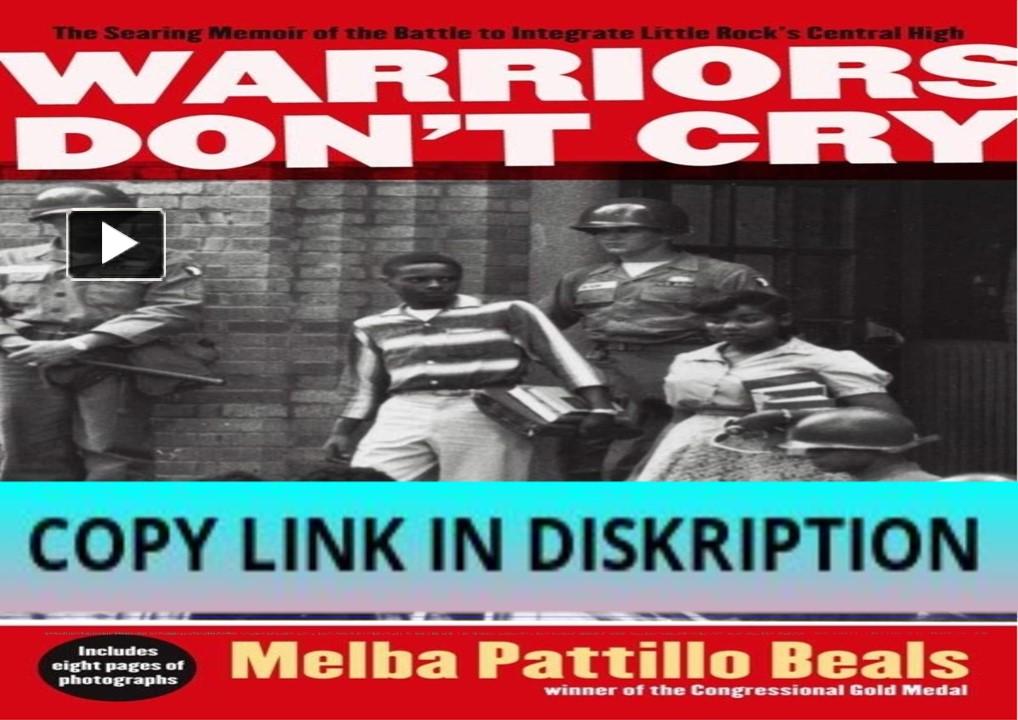PPT – [PDF READ] Free Warriors Don't Cry: A Searing Memoir of the ...