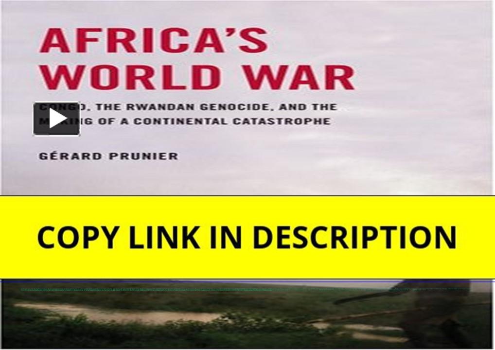 PPT – ️PDF⚡️ Africa's World War: Congo, the Rwandan Genocide, and the ...