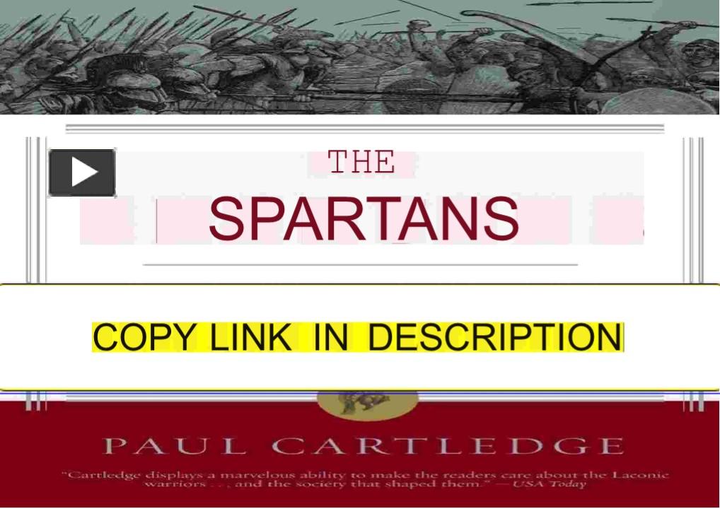 PPT – Download Book [PDF] The Spartans: The World of the Warrior-Heroes of Ancient Greece [PDF ...