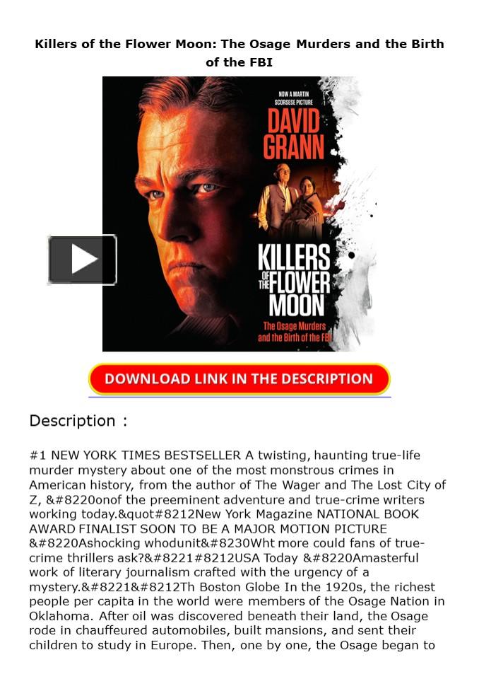 PPT – Download Killers of the Flower Moon: The Osage Murders and the Birth of the FBI PowerPoint ...