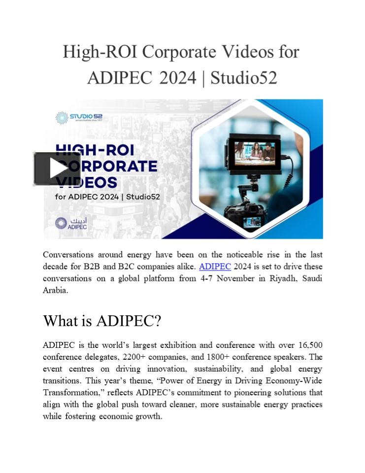 PPT – High-ROI Corporate Videos for ADIPEC 2024 | Studio52 Experts PowerPoint presentation ...