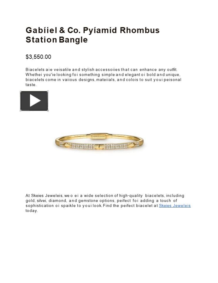 PPT – Gabriel & Co. Pyramid Rhombus Station Bangle (1) PowerPoint presentation | free to ...