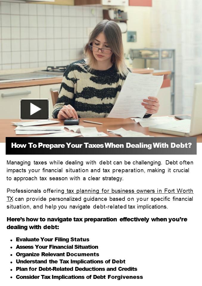 PPT – How To Prepare Your Taxes When Dealing With Debt? PowerPoint presentation | free to ...