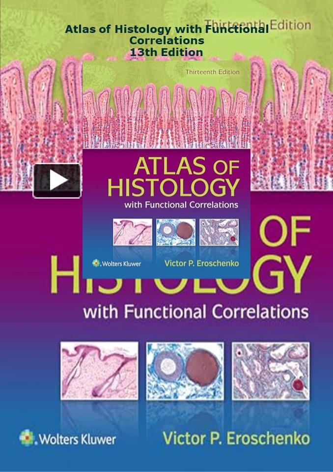 PPT – Pdf⚡️(read ️) Atlas of Histology with Functional Correlations 13th Edition PowerPoint ...