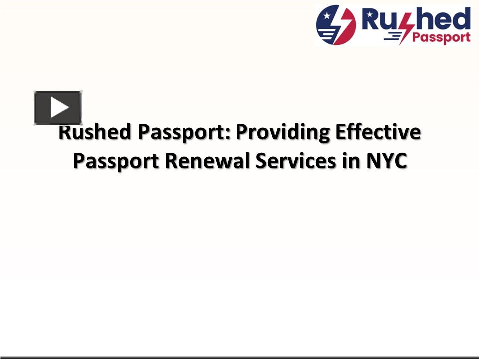 PPT – Rushed Passport: Providing Effective Passport Renewal Services in ...