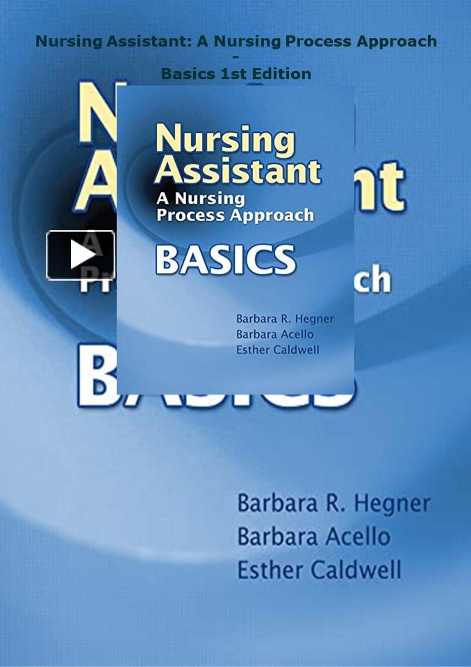 PPT – Download ⚡️(PDF) ️ Nursing Assistant: A Nursing Process Approach - Basics 1st PowerPoint ...