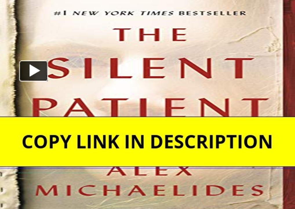 PPT – Ebook ️(download)⚡️ The Silent Patient PowerPoint presentation | free to download - id ...