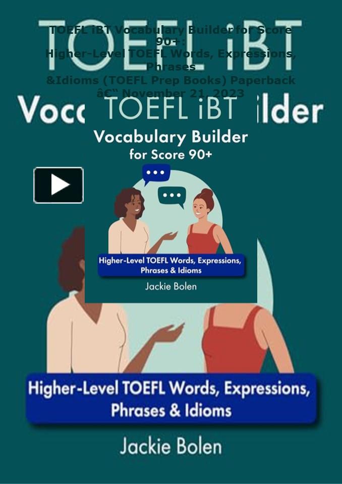 PPT – PDF ️Download ️ TOEFL iBT Vocabulary Builder for Score 90+: Higher-Level TOEFL PowerPoint ...