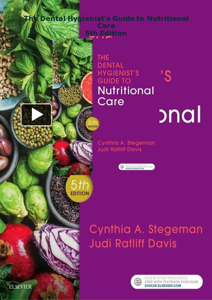 PPT – Kindle ️ ️(PDF) The Dental Hygienist's Guide to Nutritional Care ...