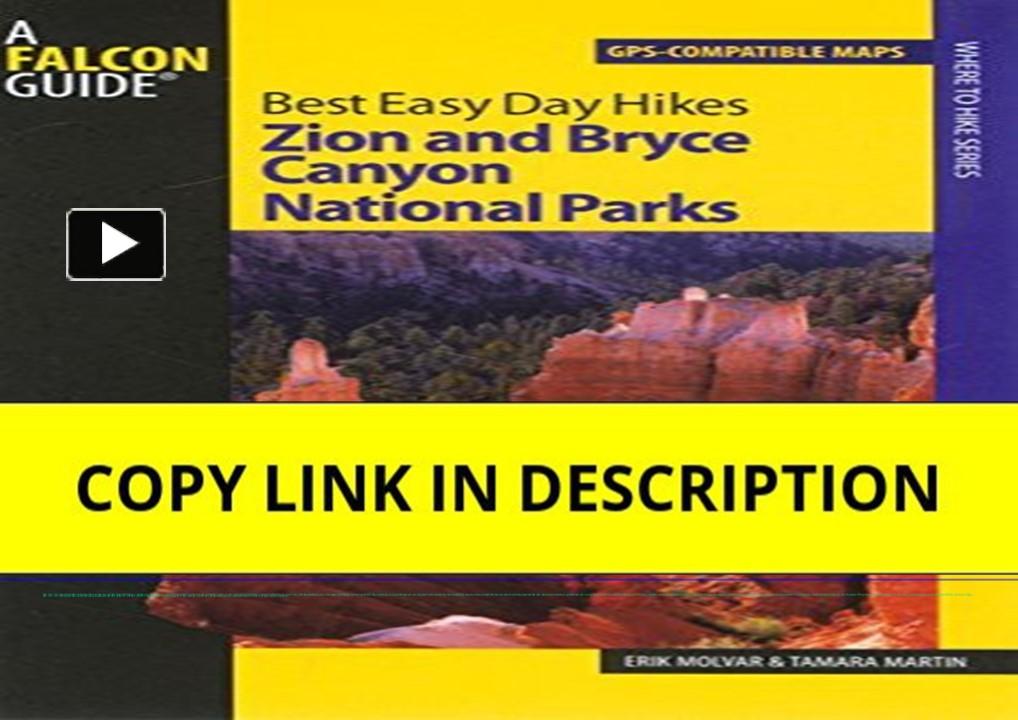 PPT – download Best Easy Day Hikes Zion and Bryce Canyon National Parks (Best Easy Da PowerPoint ...
