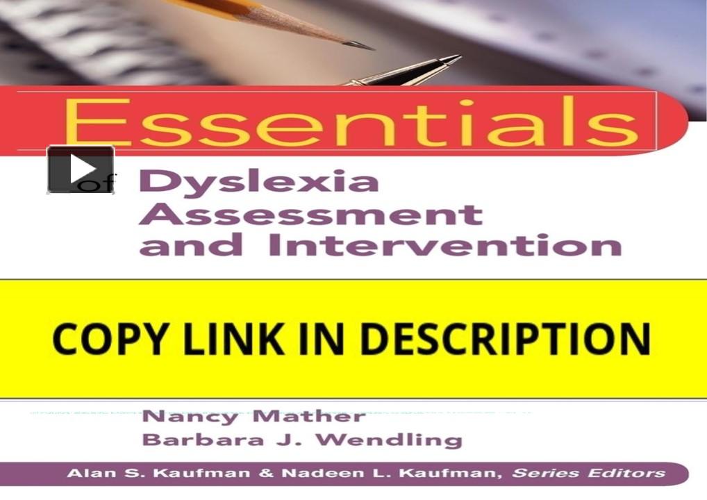 PPT – DOWNLOAD [PDF] Essentials of Dyslexia Assessment and Intervention ...