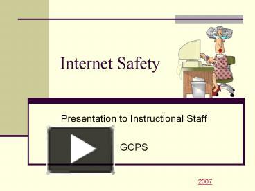 Internet Safety presentation | free to view