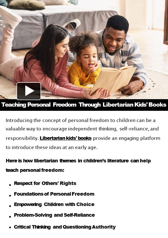 PPT – Teaching Personal Freedom Through Libertarian Kids' Books ...