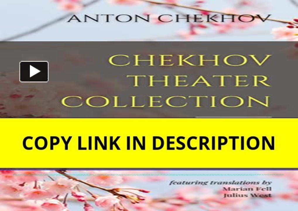 Download⚡️(PDF) ️ Chekhov Theater Collection: The Cherry Orchard, The ...