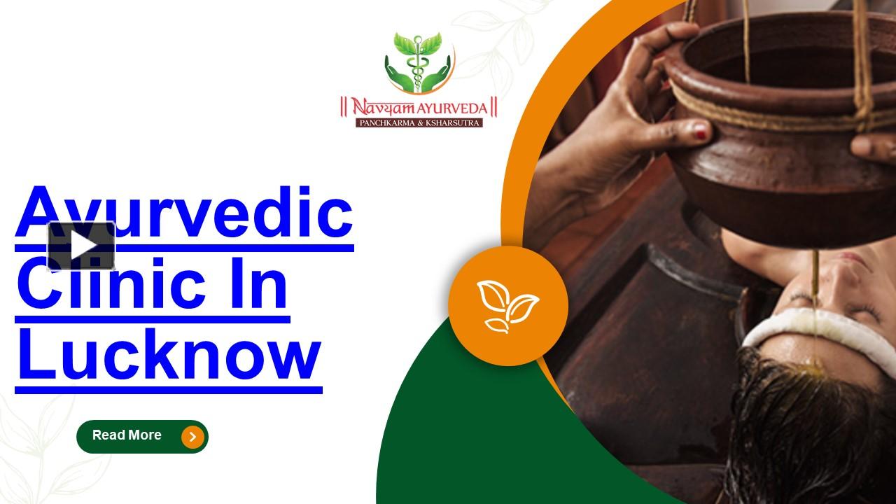 PPT – ayurvedic clinic in lucknow PowerPoint presentation | free to download - id: 9a98c8-NTVlZ