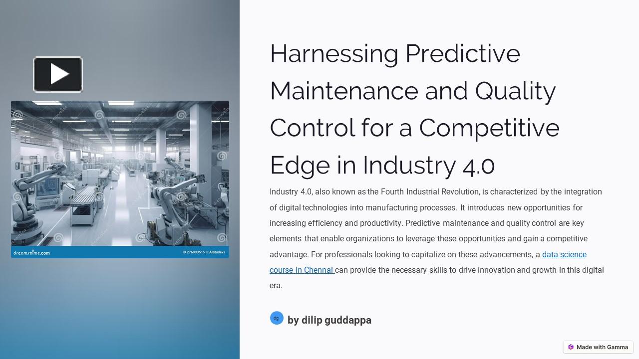 Harnessing Predictive Maintenance and Quality Control for a Competitive Edge in Industry 4.0 ...