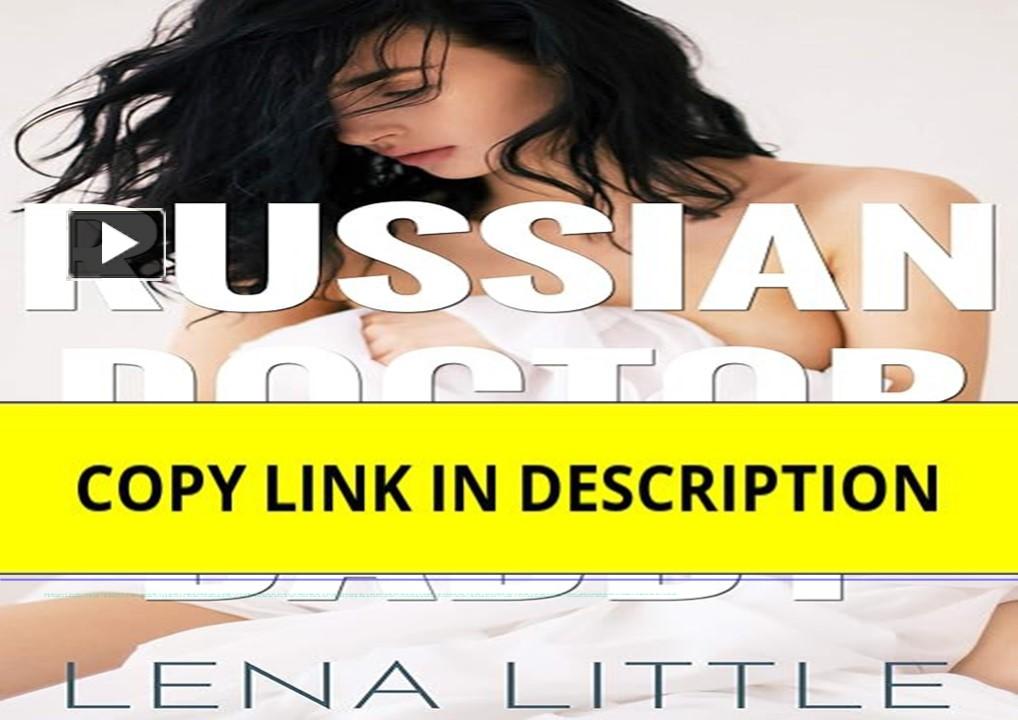 PPT – download pdf Russian Doctor Daddy (Yes, Daddy Book 12) PowerPoint presentation | free to ...