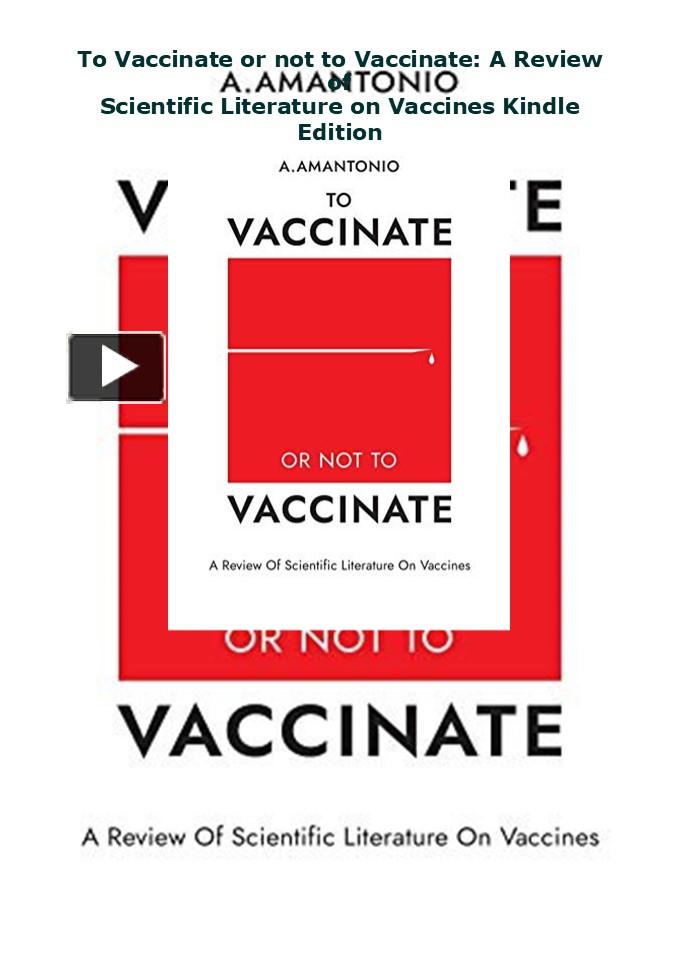 PPT – PDF ️Download ️ To Vaccinate or not to Vaccinate: A Review of ...