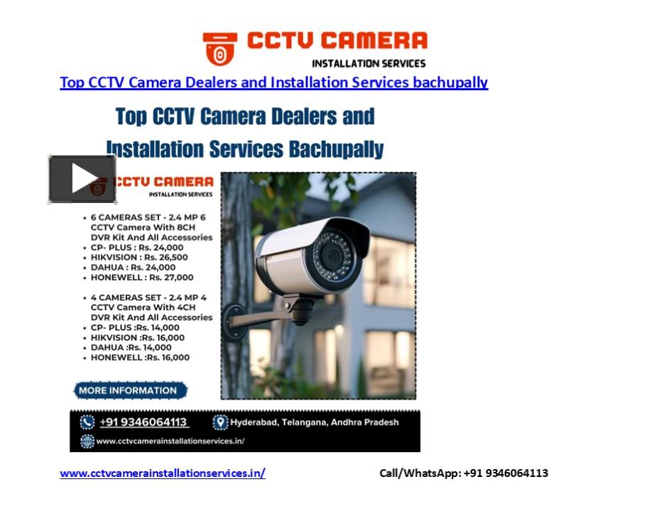 PPT – Top CCTV Camera Dealers and Installation Services bachupally PowerPoint presentation ...