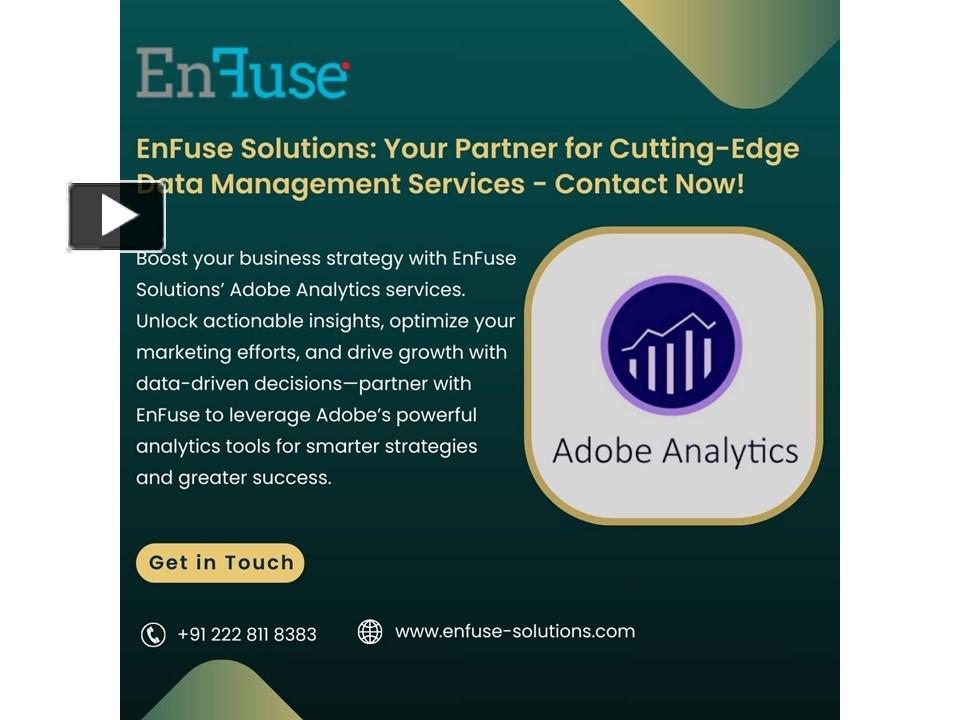 Leverage Adobe Analytics for Smarter Business Strategies – Partner with EnFuse Solutions Now ...