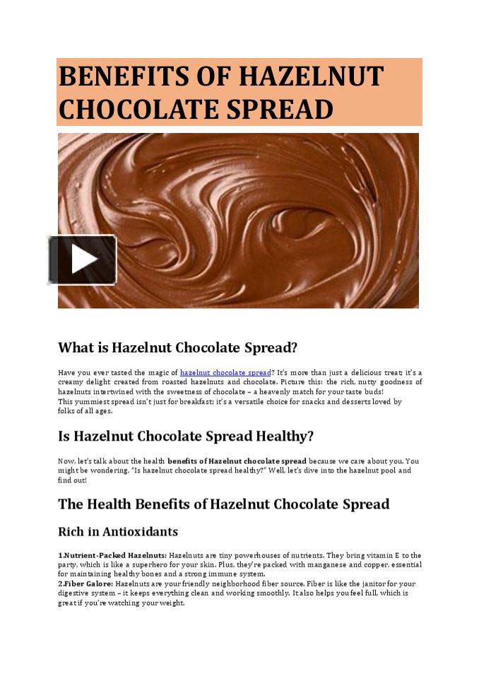 PPT – Benefits of Hazelnut Chocolate Spread PowerPoint presentation | free to download - id ...