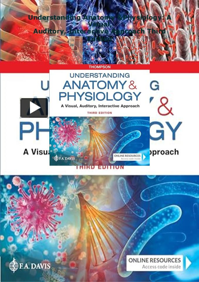 [PDF] ️Download ⚡️ Understanding Anatomy & Physiology: A Visual, Auditory, Interactive ...