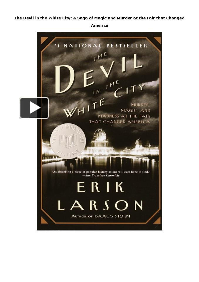 PPT – PDF(readonline) The Devil in the White City: A Saga of Magic and ...