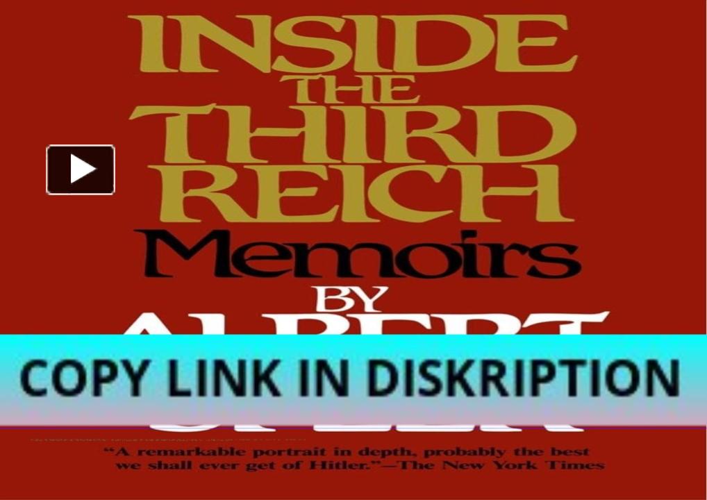 PDF KINDLE DOWNLOAD Inside the Third Reich presentation | free to download