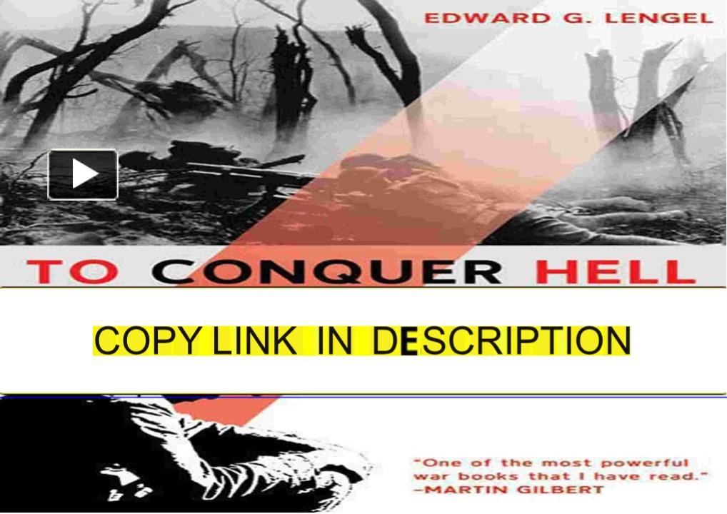 PPT – PDF_ To Conquer Hell: The Meuse-Argonne, 1918 The Epic Battle That Ended the First ...