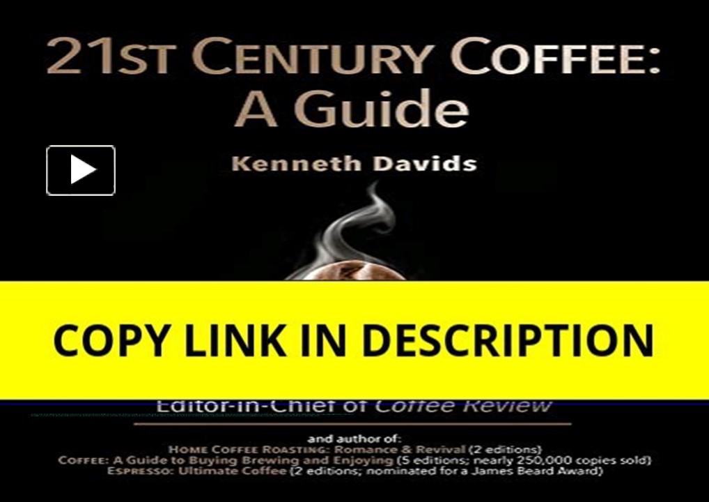 [DOWNLOAD]⚡️PDF ️ 21st Century Coffee: A Guide presentation | free to ...