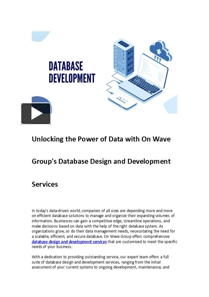 PPT – Unlocking the Power of Data with On Wave Group's Database Design and Development Services ...