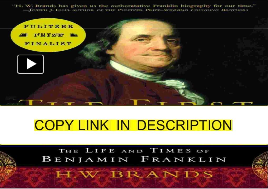 Pdf The First American: The Life and Times of Benjamin Franklin ...
