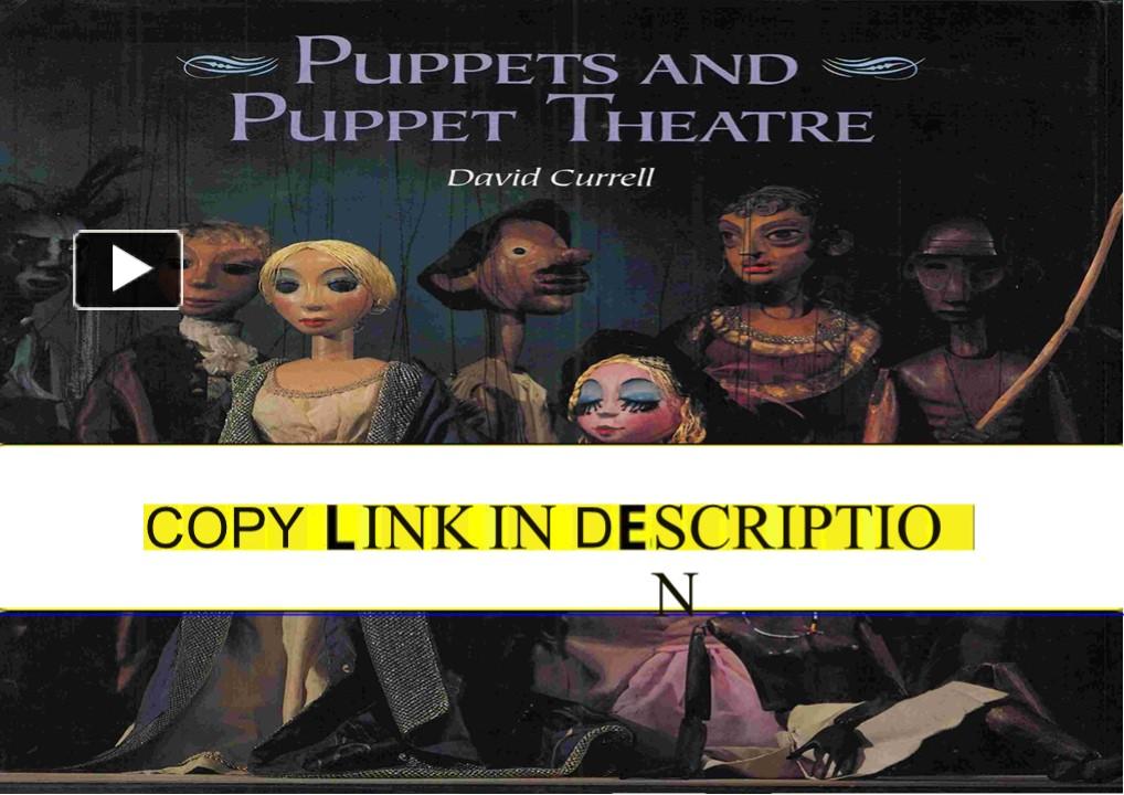 PPT – (PDF) Puppets and Puppet Theatre PowerPoint presentation | free to download - id: 9ab851-MmQzY