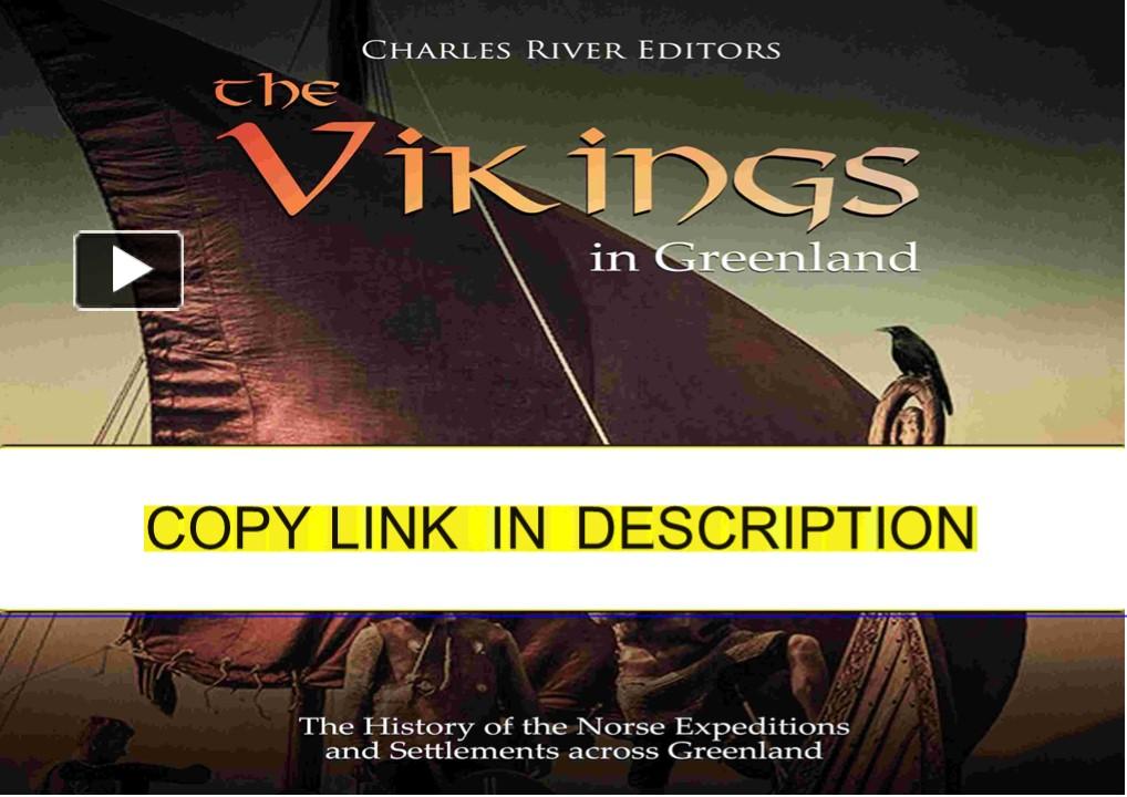 PPT – [PDF] The Vikings in Greenland: The History of the Norse Expeditions and Settlements ...