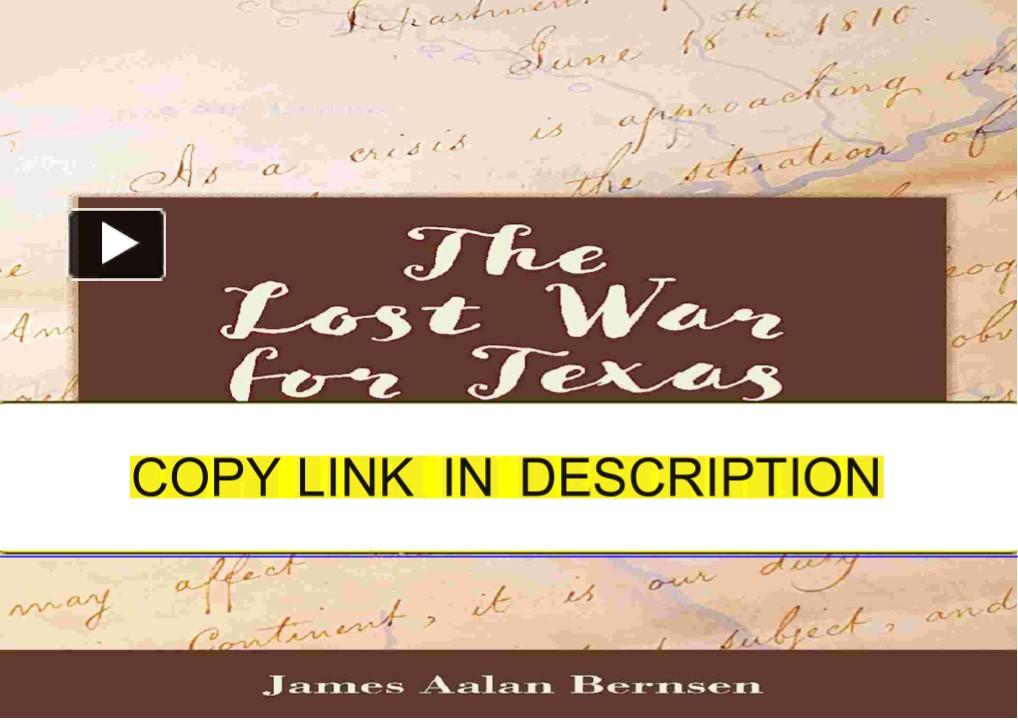 PPT – [PDF] The Lost War for Texas: Mexican Rebels, American Burrites ...