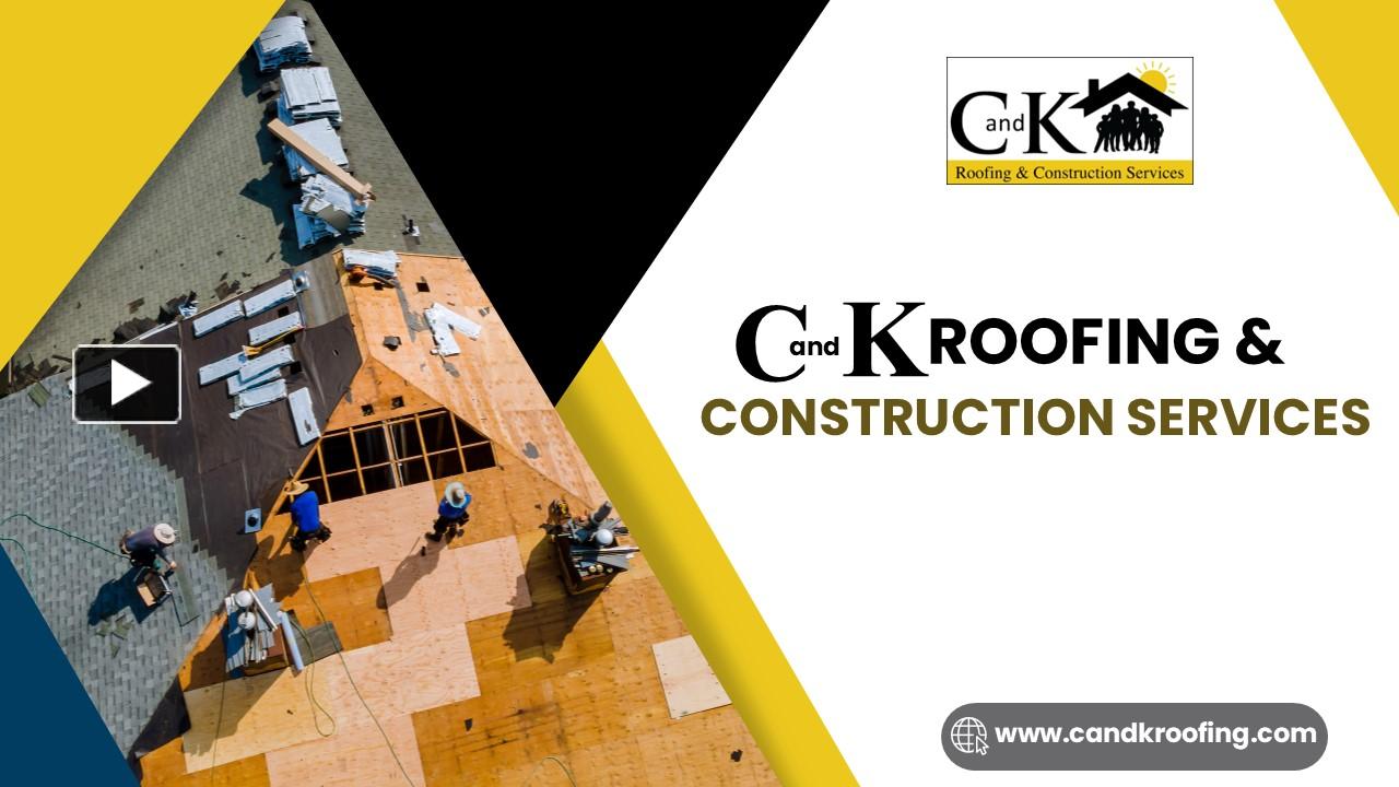 PPT – Roof Replacement Decatur | C and K Roofing & Construction Services PowerPoint presentation ...